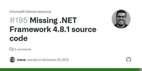 Missing Net Framework 481 Source Code · Issue 195 · Microsoftreferencesource · Github