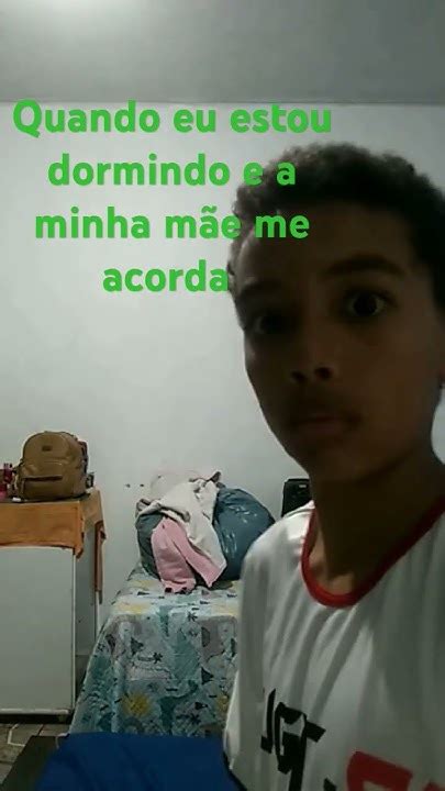 Minha Mãe Me A Cordando Youtube