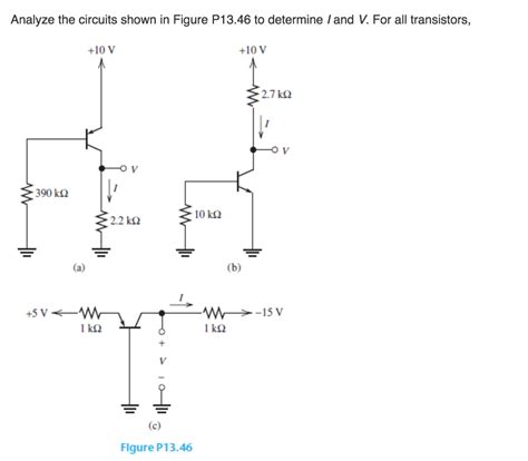 Solved Analyze The Circuits Shown In Figure P13 46 To