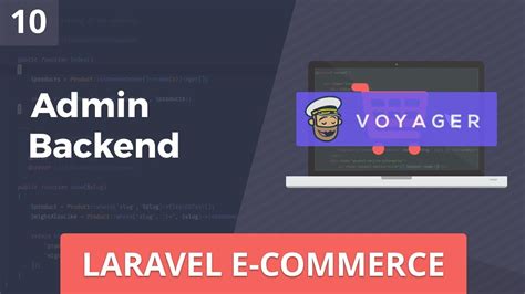 Laravel E Commerce Admin Backend W Laravel Voyager Part 10 Youtube
