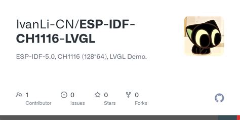 Github Ivanli Cn Esp Idf Ch Lvgl Esp Idf Ch Lvgl Demo