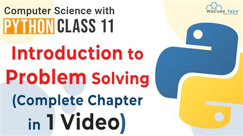 Complete Chapter Introduction To Problem Solving In Hindi Class 11 Computer Science With