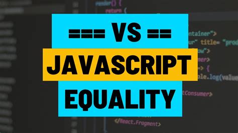 Javascript Equality Vs For Beginners With Codepen Example And Equality Matrix Youtube
