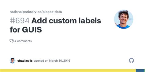 Add Custom Labels For Guis · Issue 694 · Nationalparkserviceplaces Data · Github