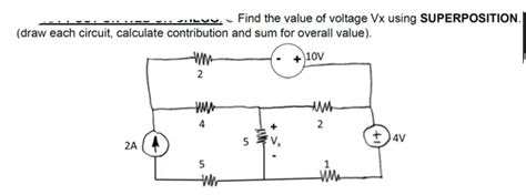 solved find the value of voltage vx using superposition