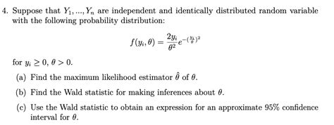 Solved Suppose That Y1yn Are Independent And Identically