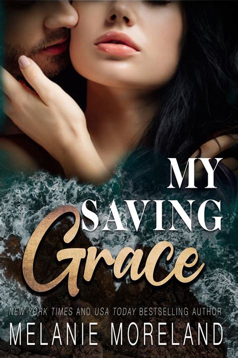 My Saving Grace Vested Interest Abc Corp 1 By Melanie Moreland