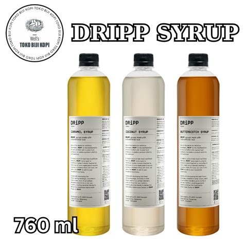 Jual Dripp Syrup Sirup Dripp Flavoured Minuman 760 Ml Shopee Indonesia