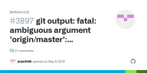 Git Output Fatal Ambiguous Argument Originmaster Unknown Revision