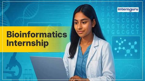 How To Get A Bioinformatics Internship In 2025 Internguru