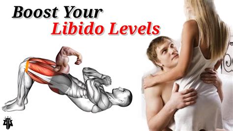 10 Proven Workout To Increase Libido Testosterone Levels Naturally YouTube