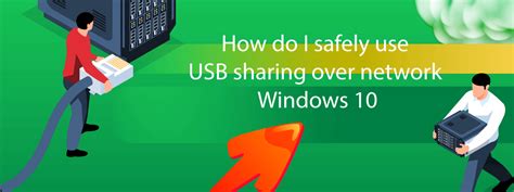 Share Usb Over Network On Windows 10