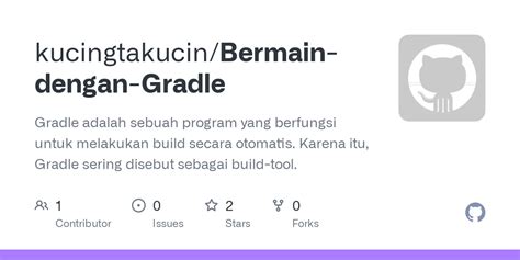 Github Kucingtakucin Bermain Dengan Gradle Gradle Adalah Sebuah Program Yang Berfungsi Untuk