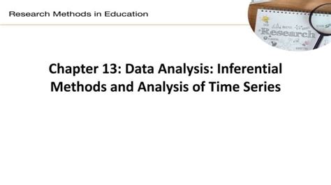 Chapter 13 Data Analysis Inferential Methods And Analysis Of Time Series Ppt