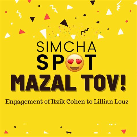 Engagement Of Itzik Cohen To Lillian Louz Simcha Spot