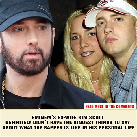 Eminems Ex Wife Kim Scott Definitely Didnt Have The Kindest Things To