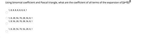 Solved Using Binomial Coefficient And Pascal Triangle What