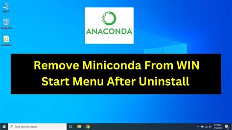 How To Remove Miniconda From Win Start Menu After Uninstall Youtube