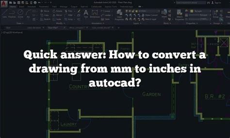 Quick Answer How To Convert A Drawing From Mm To Inches In Autocad