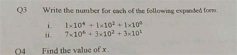 Write The Number Each Of The Following Expanded Form Times Times