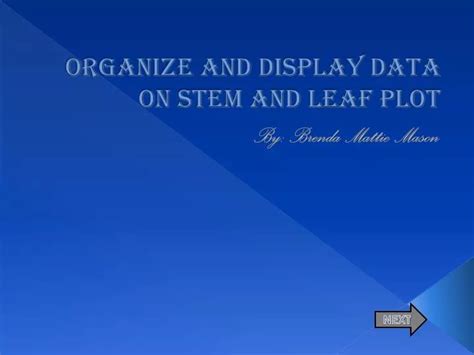 Ppt Organize And Display Data On Stem And Leaf Plot Powerpoint Presentation Id 2661613