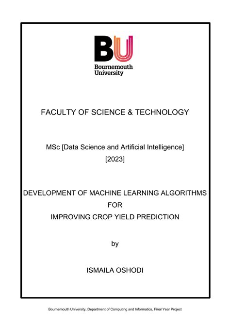 Pdf Development Of Machine Learning Algorithms For Improving Crop Yield Prediction By Ismaila