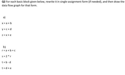 Solved Q2 For Each Basic Block Given Below Rewrite It In