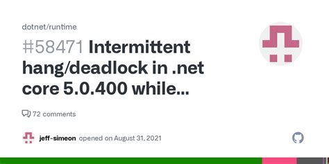 Intermittent Hang Deadlock In Net Core 5 0 400 While Debugging Issue