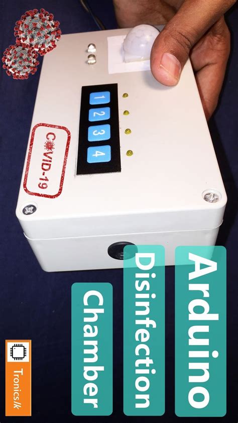 Arduino Based Corona Disinfection Chamber Unit Arduino Based Corona Disinfection Chamber Unit