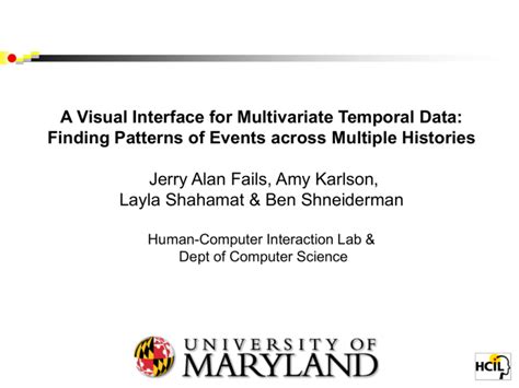 A Visual Interface For Multivariate Temporal Data