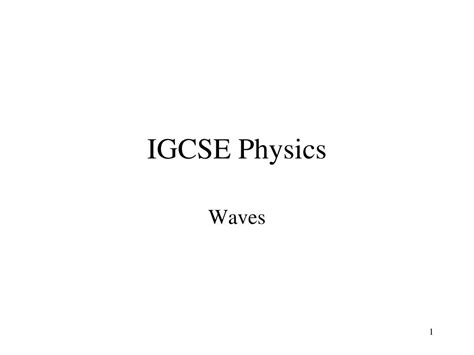 ppt igcse physics powerpoint presentation free download id 1777086