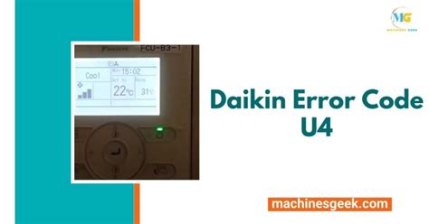 Daikin Error Code U4 Machines Geek