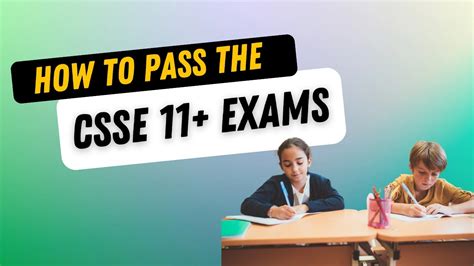 How To Pass The 11 Csse Exam Episode 11 Pass The 11 Plus Tutor Chat Youtube