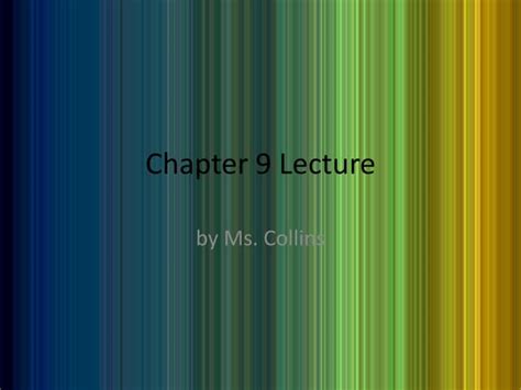 Chapter 9 Lecture Ppt