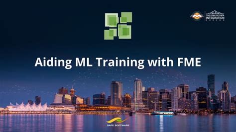 Aiding Machine Learning With Fme Ppt