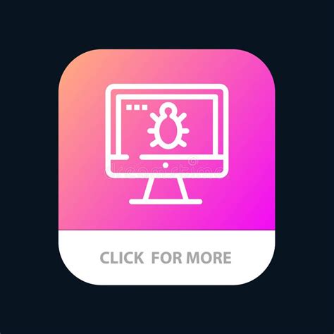 Monitor Bug Screen Security Mobile App Button Android And Ios Line Version Stock Vector