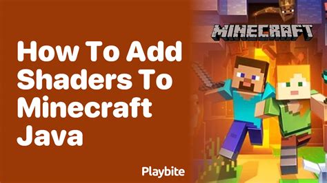 How To Add Shaders To Minecraft Java Playbite