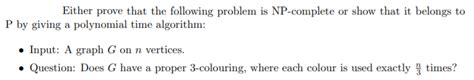 Solved Either Prove That The Following Problem Is