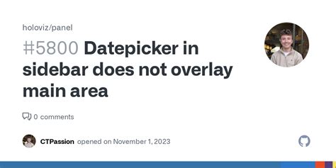 Datepicker In Sidebar Does Not Overlay Main Area · Issue 5800 · Holovizpanel · Github
