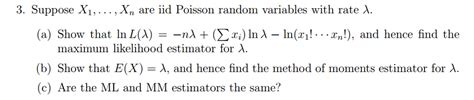 solved suppose x 1 x n are iid poisson random
