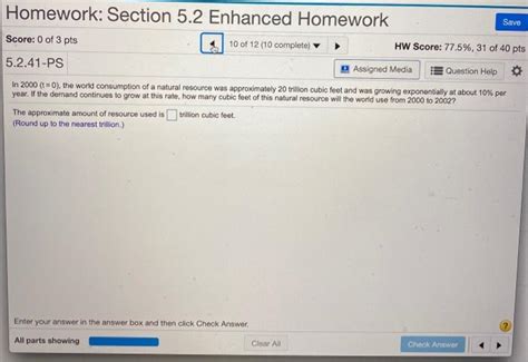 Solved Homework Section 5 2 Enhanced Homework Save Score 0