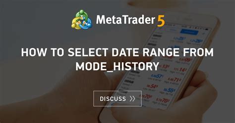 How To Select Date Range From Modehistory Limit Orders Mql4 And Metatrader 4 Mql4