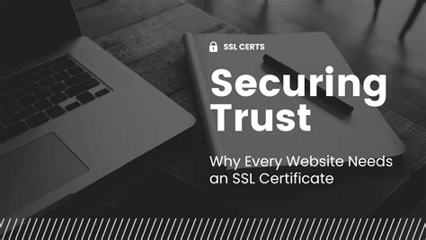 Securing Trust Why Every Website Needs An Ssl Certificate Smarthost