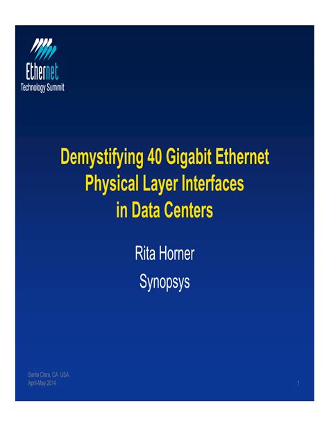 Demystifying 40 Gigabit Ethernet Physical Layer Interfaces In Data Centers DocsLib