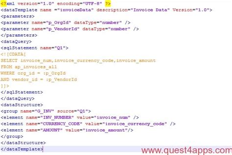 XML Publisher Report From XML Data Template QUEST4APPS