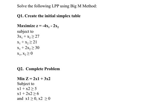 Solved Solve The Following Lpp Using Big M Method Q1