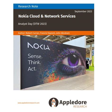 Appledore Research On Linkedin Nokia Cloud And Network Services Analyst Day 2023 Appledore