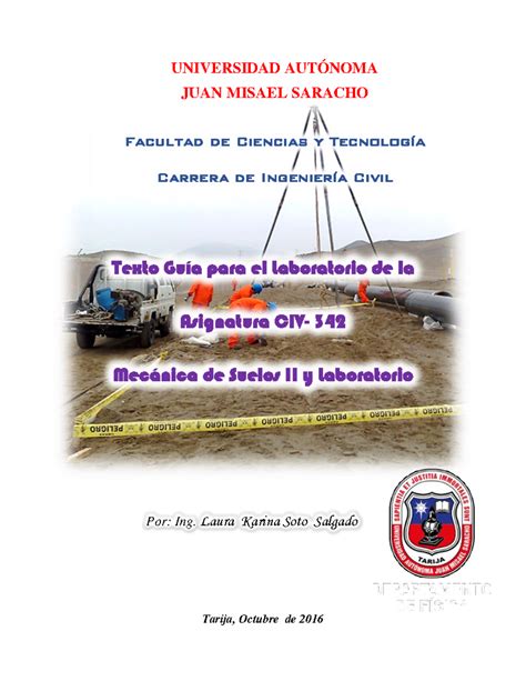 Guias Lab Suelos Ii Ing Laura Karina Soto Universidad AutÓnoma Juan Misael Saracho Facultad