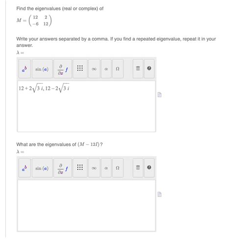 Solved Find The Eigenvalues Real Or Complex Of M Chegg Com