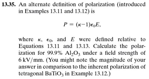 13 35 An Alternate Definition Of Polarization Introduced In Examples 13 11 And 13 12 Is P